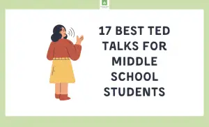 17 Best TED Talks for Middle School Students in 2025