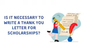 How to Write a Thank You Letter for a Scholarship + 6 Templates